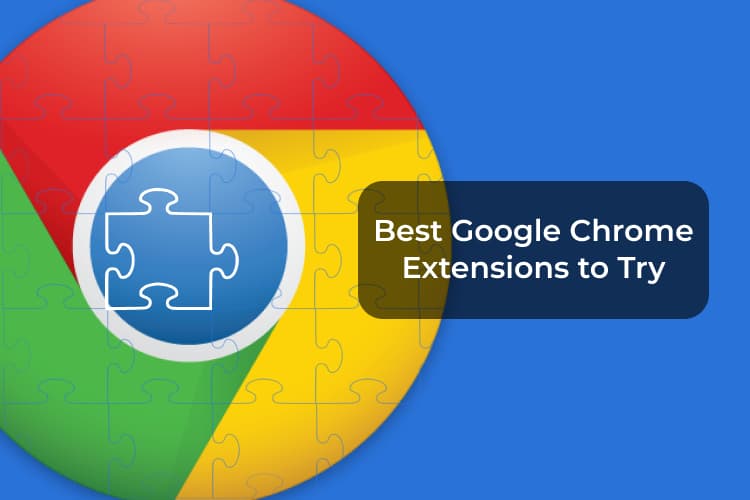 15 Best Google Chrome Extensions You Should Try - MashTips