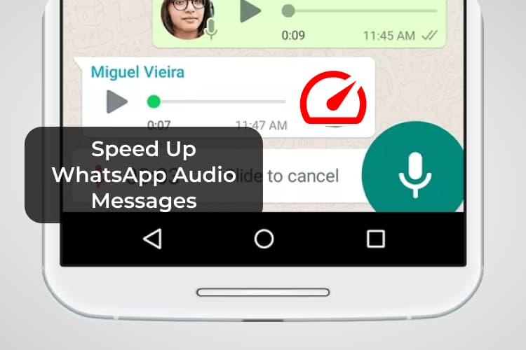 How To Speed Up WhatsApp Audio Messages To Play Voice Messages Faster MashTips