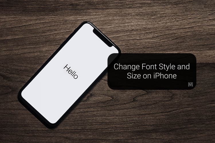 How To Change Font Style And Font Size On IPhone MashTips