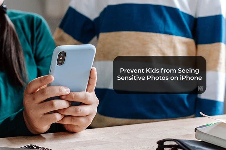 How to Enable Check for Sensitive Photos in Kid's iPhone - MashTips