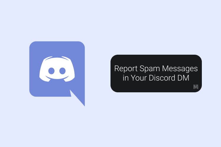 How To Report A Message In Discord DM MashTips