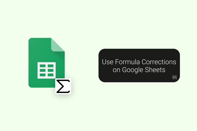 How To Use Formula Corrections On Google Sheets Fix Formula Errors 